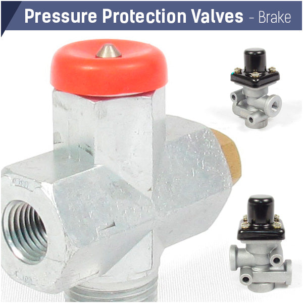 Pressure Protection Valves - MaxiTrucks